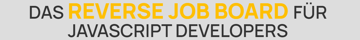 JS-DEV.TECH - Reverse Job-Board für Javascript Entwickler